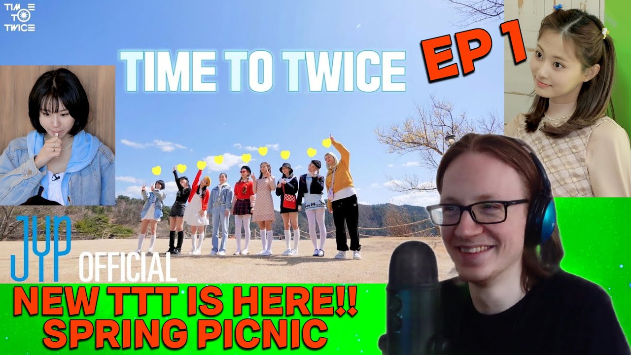 TWICE REALITY "TIME TO TWICE" Spring Picnic EP.01 | Reaction!! - YouTube