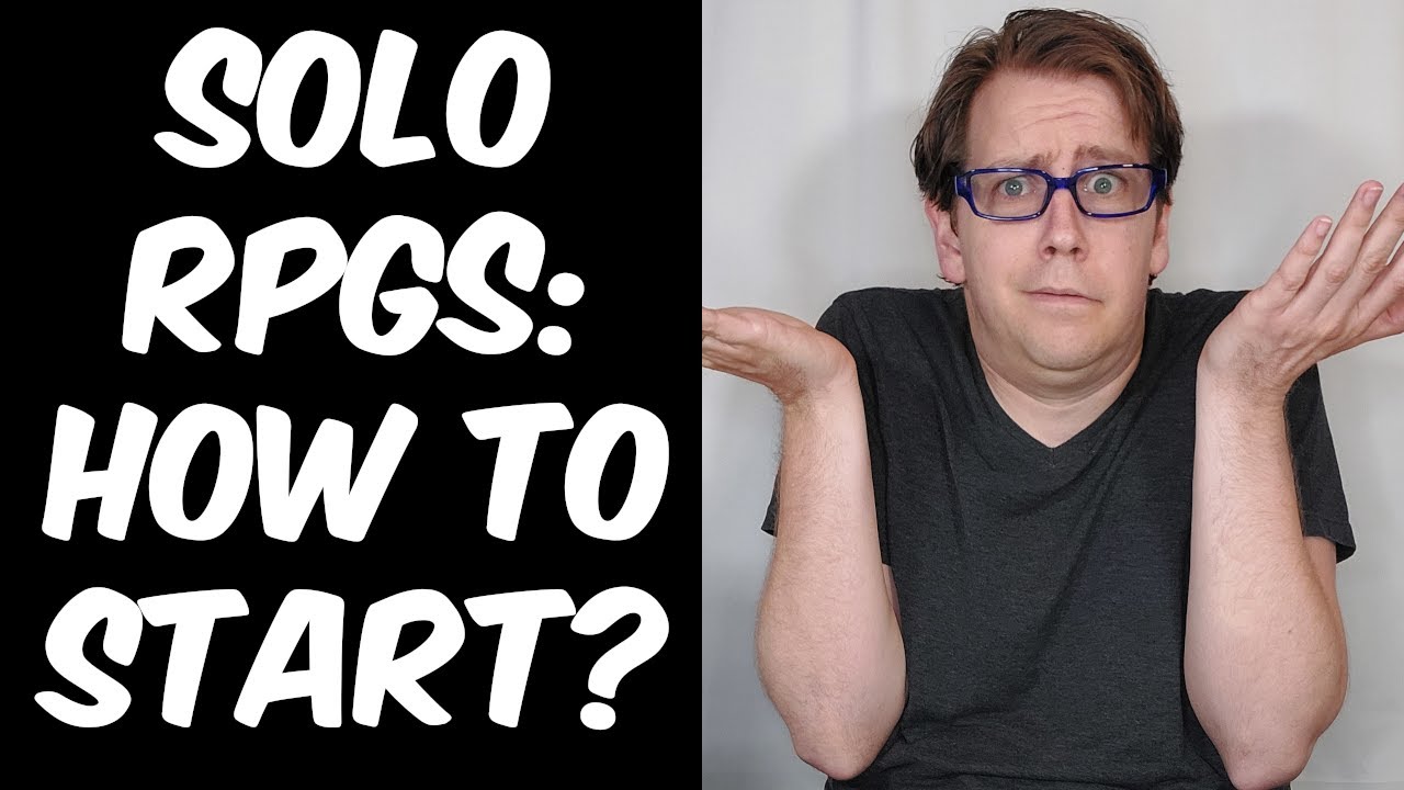 Solo RPGs: How to Start? - YouTube