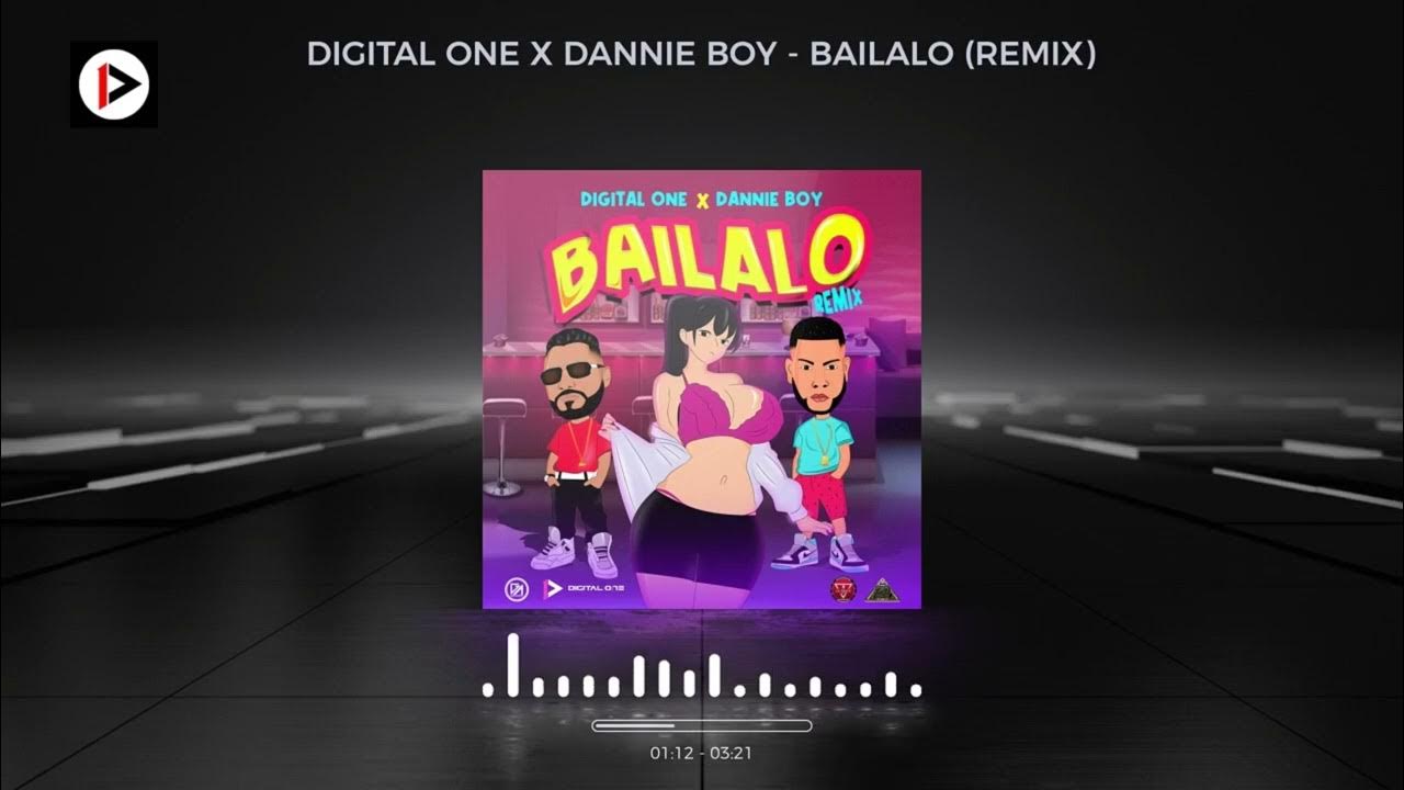 Digital One x Dannie Boy - Báilalo (Remix Oficial) - YouTube