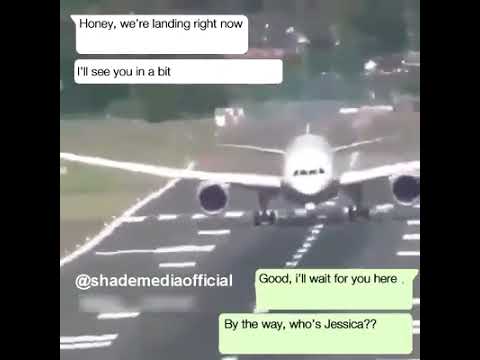 Pilot texting to wife before landing ,see what happen next after ...