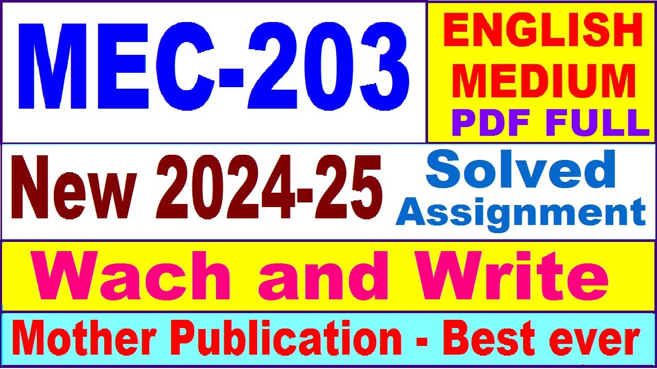 MEC 203 solved assignment 2024-25 in English || mec 203 solved assignment 2025 || mec203 2024-25 ...