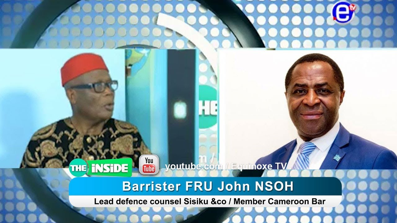 THE INSIDE (GUEST: Bar FRU JOHN NSOH) SISIKU AYUK TABE & Co / CRM ...
