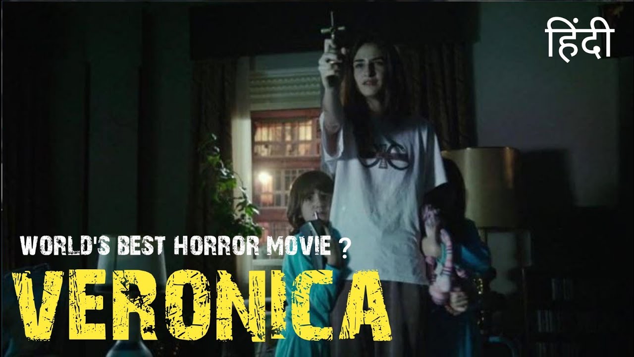Veronica | Best Horror Movie Netflix 2017 Hindi Explanation - YouTube