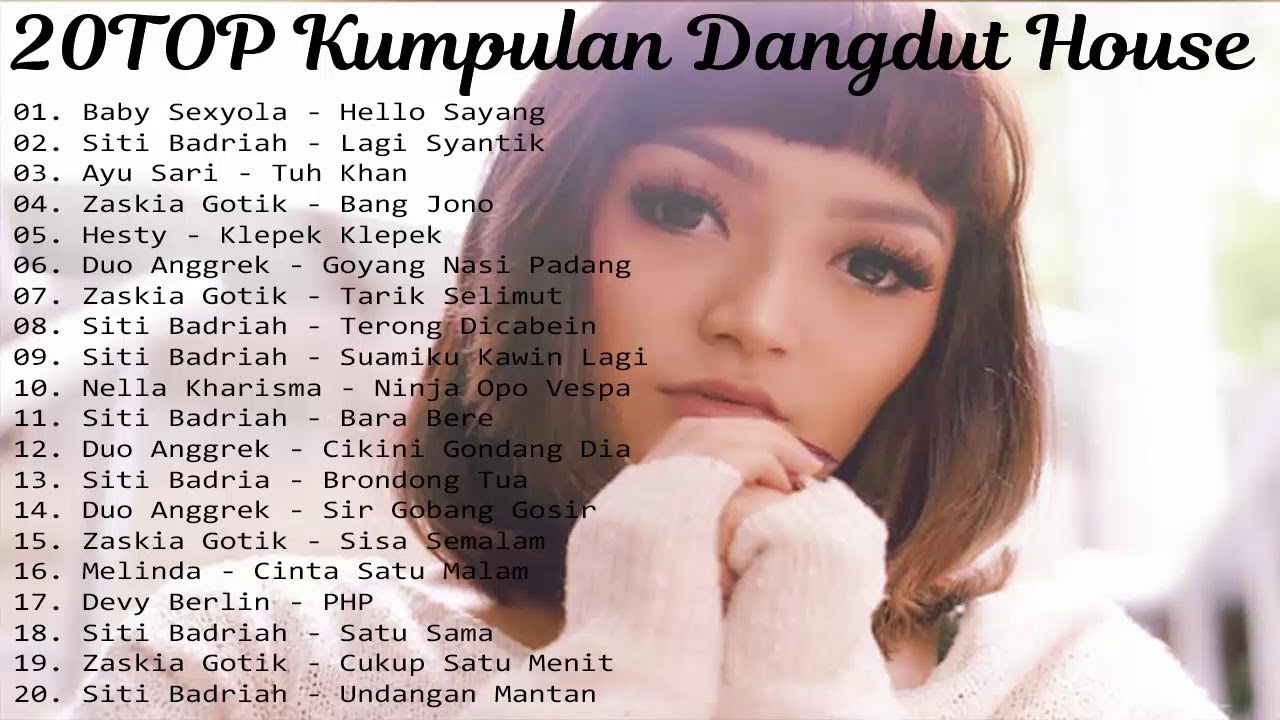 Kumpulan Dangdut House Populer 2018 - YouTube
