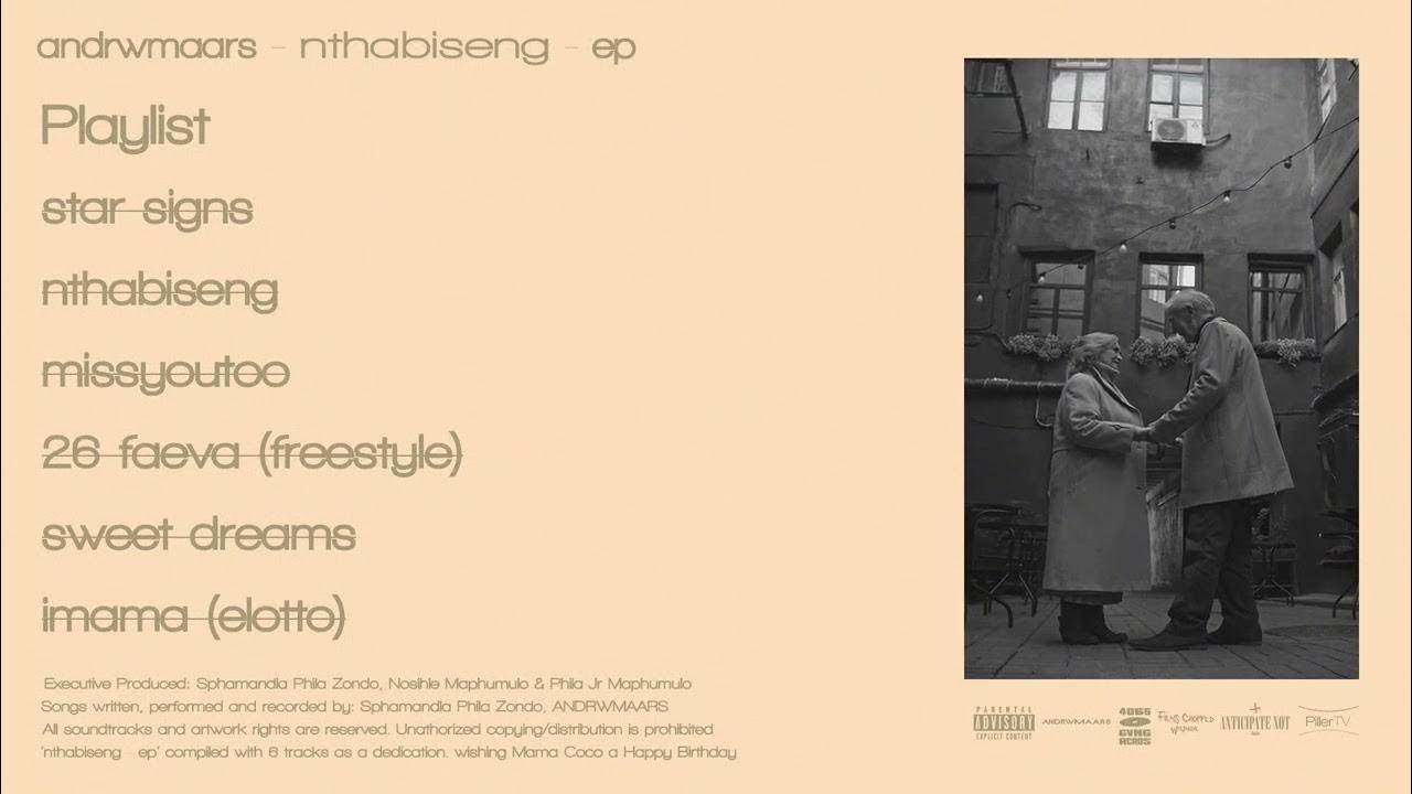 ANDRWMAARS - nthabiseng - ep (FULL ALBUM) - YouTube Music