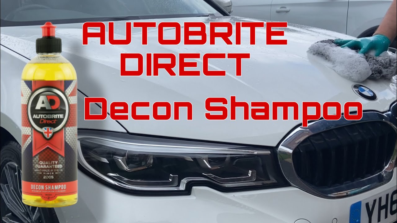 AUTOBRITE DIRECT DECON SHAMPOO | is It Any Good? - YouTube