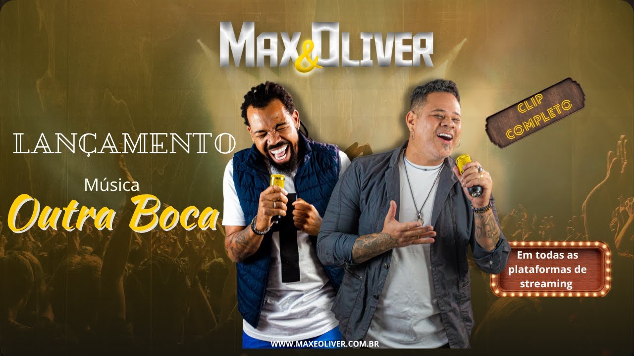 MAX & OLIVER — AGORA É TARDE (Clipe Oficial) | O novo hit do sertanejo ...