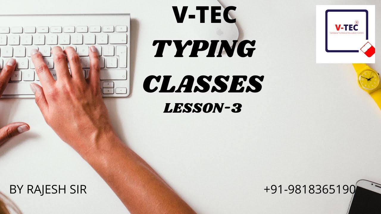 ENGLISH TYPING LESSON-3 - YouTube