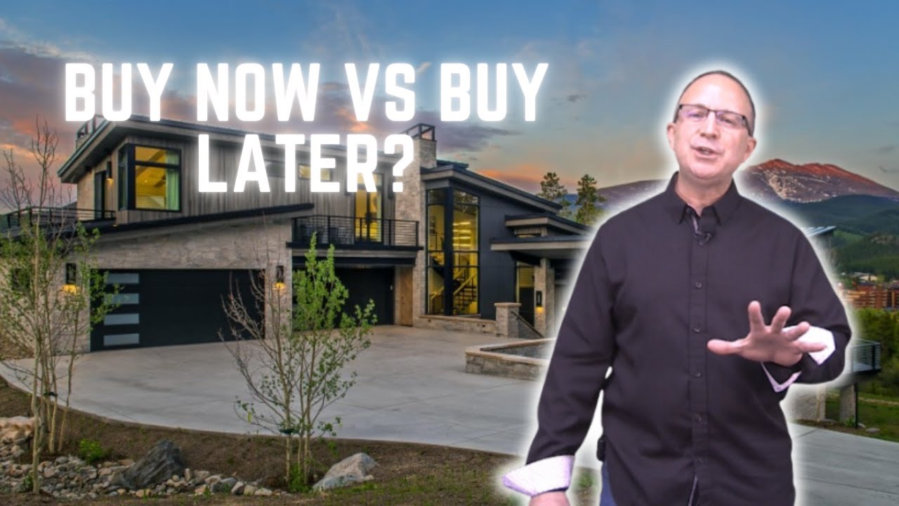 Is It Better to Buy a Home Now or Later? | Real Estate Market Tips ...