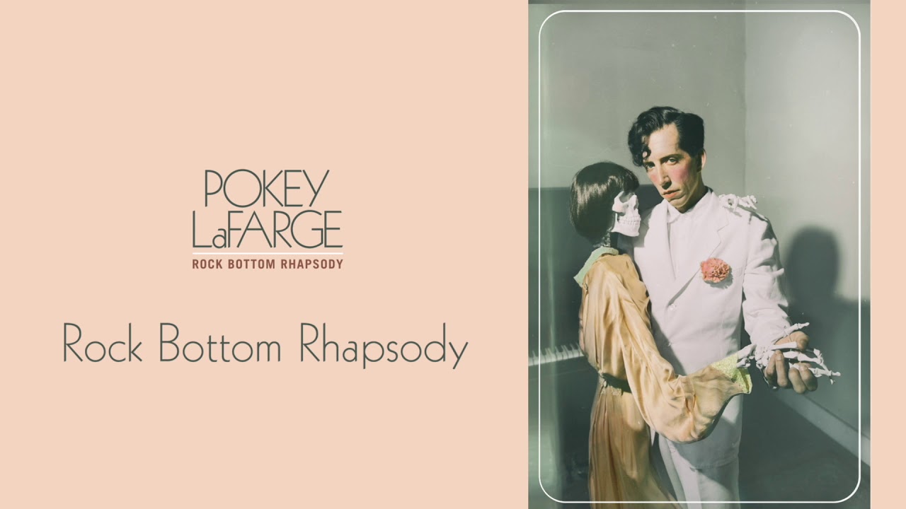 Pokey LaFarge - "Rock Bottom Rhapsody" [Audio Only] - YouTube