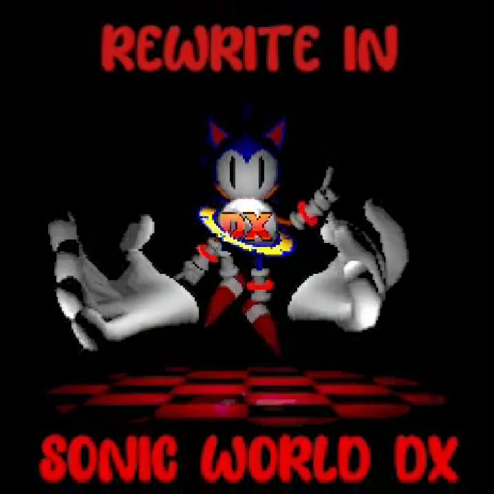 Rewrite - Sonic World DX Mods - YouTube