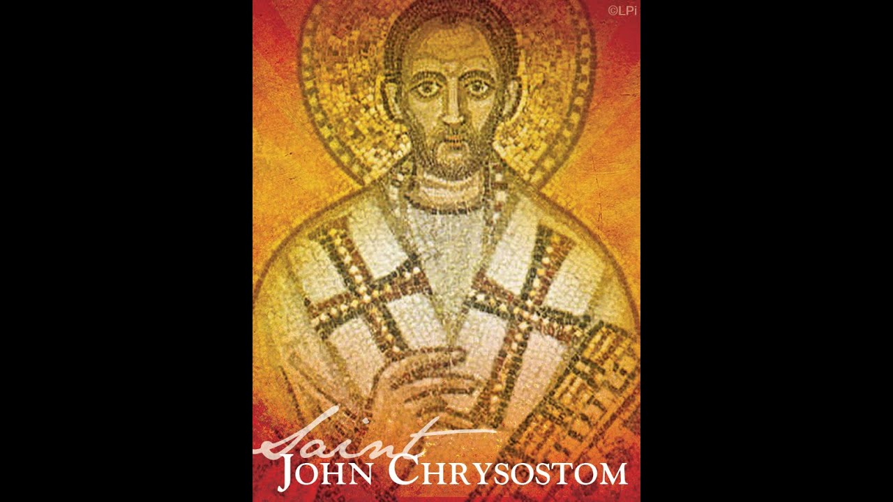 Memorial of St. John Chrysostom, Bishop & Doctor of the Church - YouTube