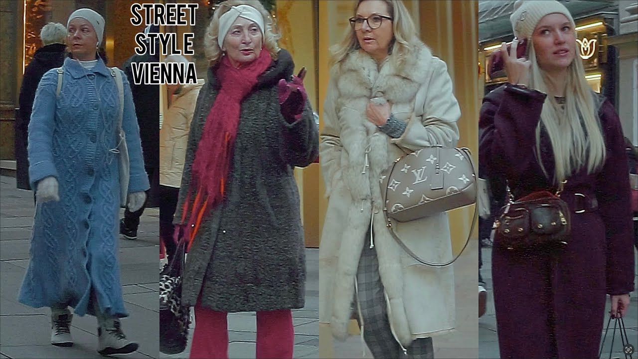STREET STYLE VIENNA AUSTRIA 🇦🇹 , 2024 -50-60-70-30 YEATRS- - YouTube