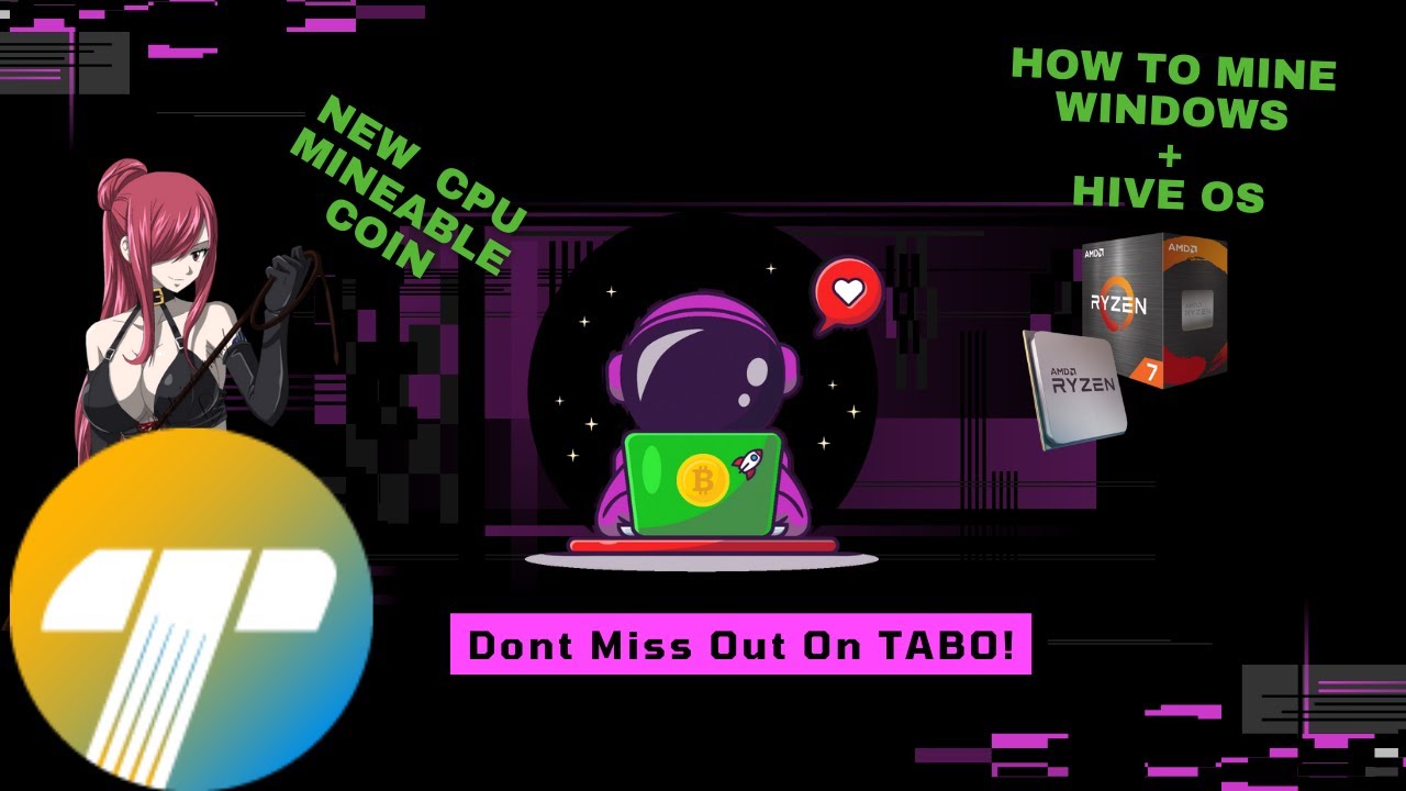 TABO How To Mine Windows + Hive OS ( Must Watch) - YouTube