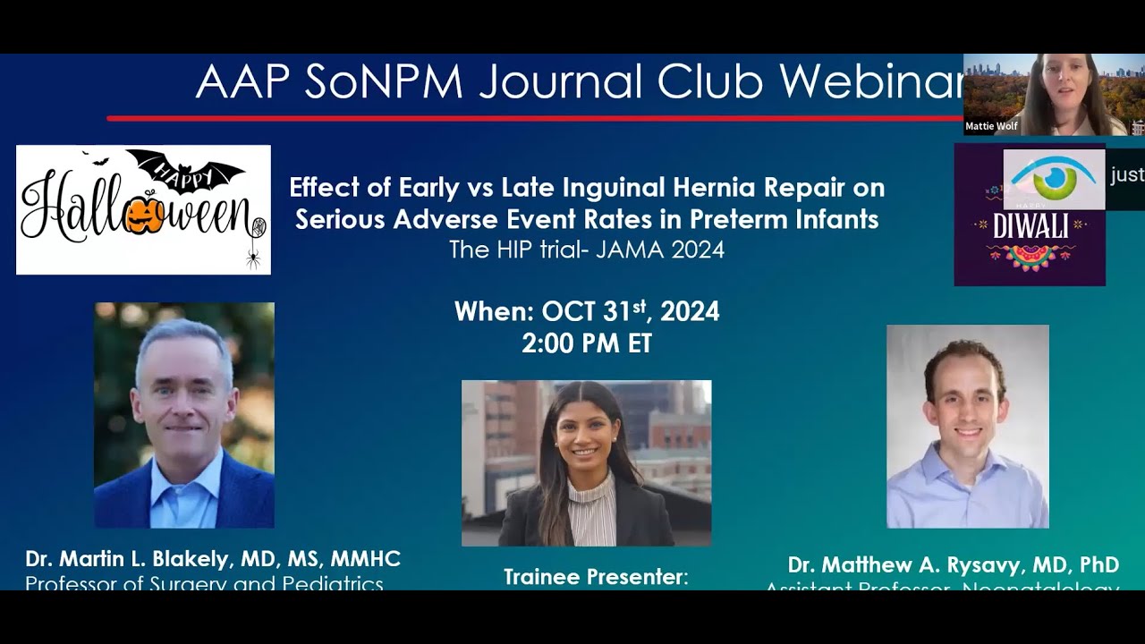 AAP SONPM Journal Club - October 31st, 2024 - HIP (Timing of Inguinal ...