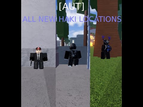 [AUT] ALL HAKI LOCATIONS IN NEW MAP - YouTube