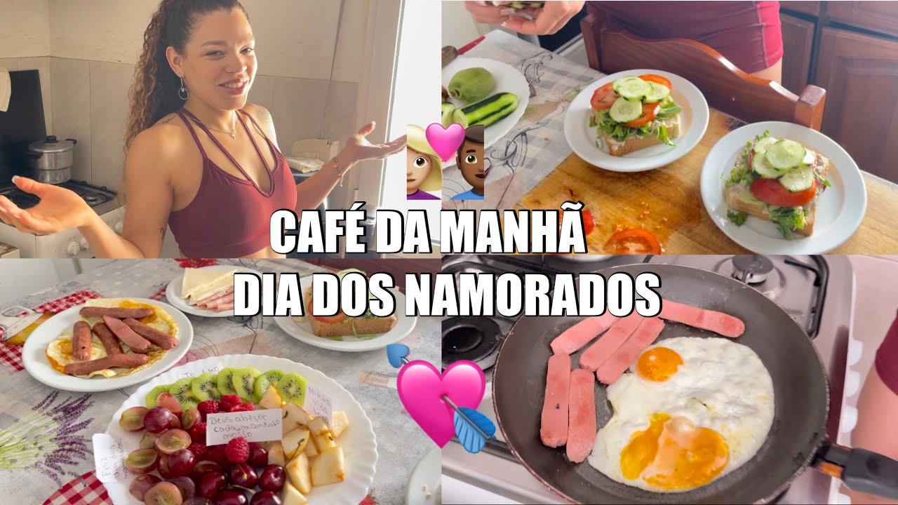 CAFÉ DA MANHÃ DIA DOS NAMORADOS 💘 | LÚ MOURA - YouTube