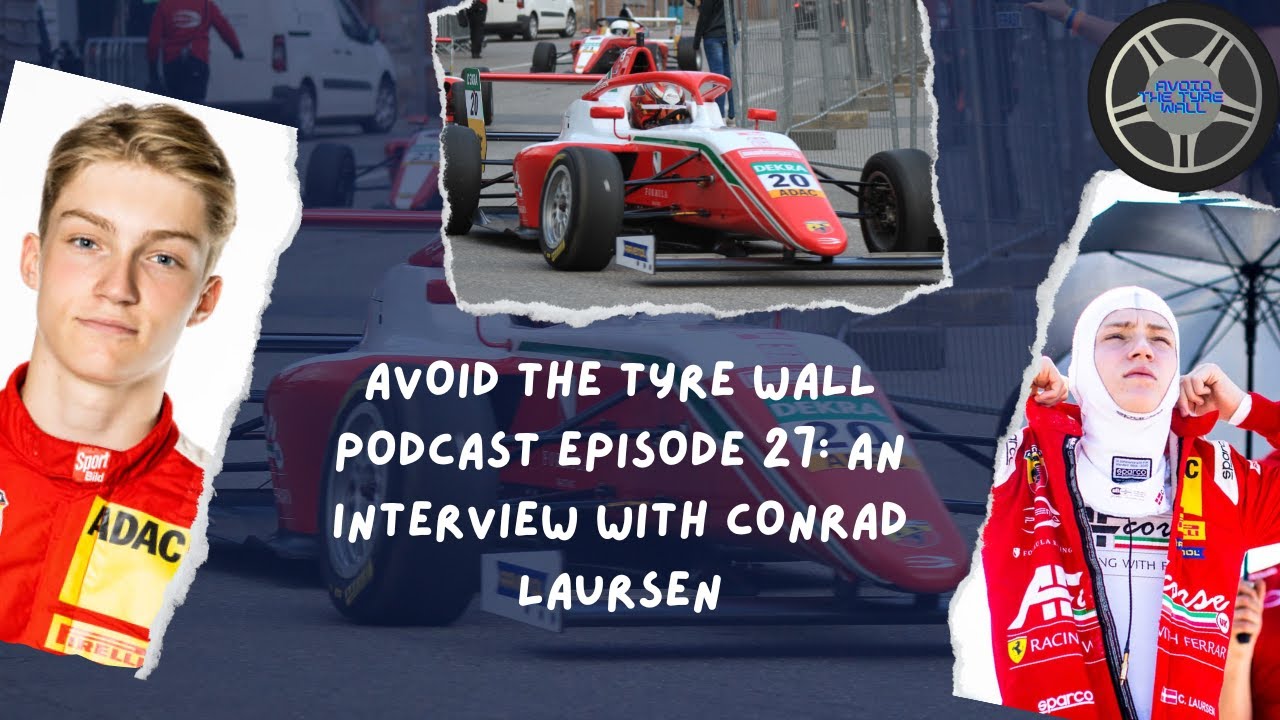 AVOID THE TYRE WALL PODCAST EPISODE 27: AN INTERVIEW WITH CONRAD ...