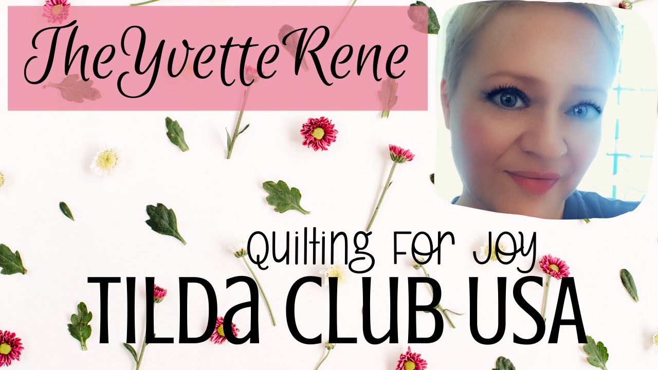 Tilda Club USA | April 2020 | TheYvetteRene - YouTube