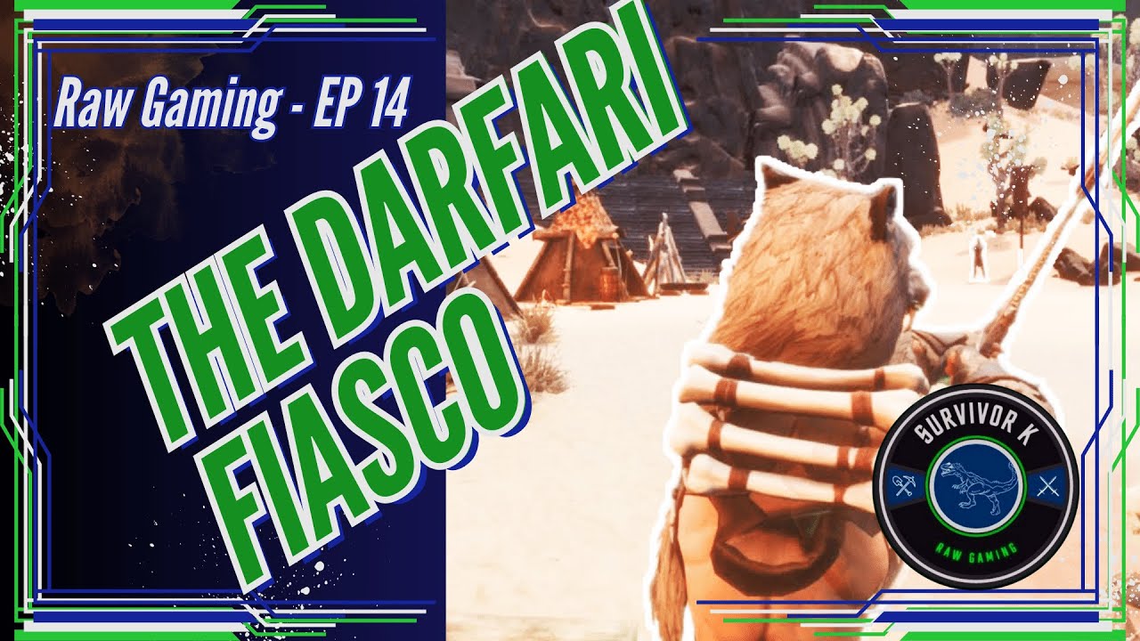 EP 14: The Darfari fiasco - Conan Exiles RAW Playthrough - YouTube
