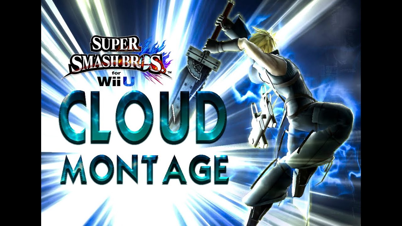 CLOUD! LIMIT BREAKS! (For Glory Montage) // Super Smash Bros. (Wii U ...