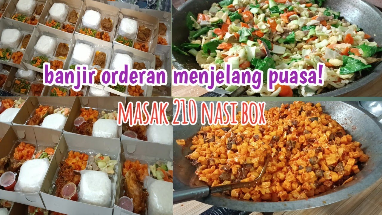 Banjir orderan menjelang puasa! Orderan 210 box! Resep capcay sayur ...