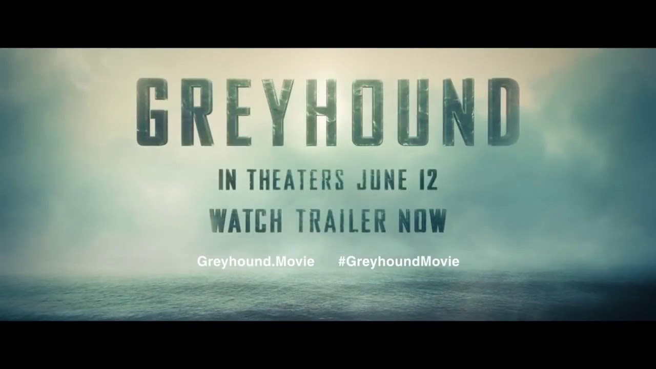 Greyhound Official Trailer (2020) - YouTube