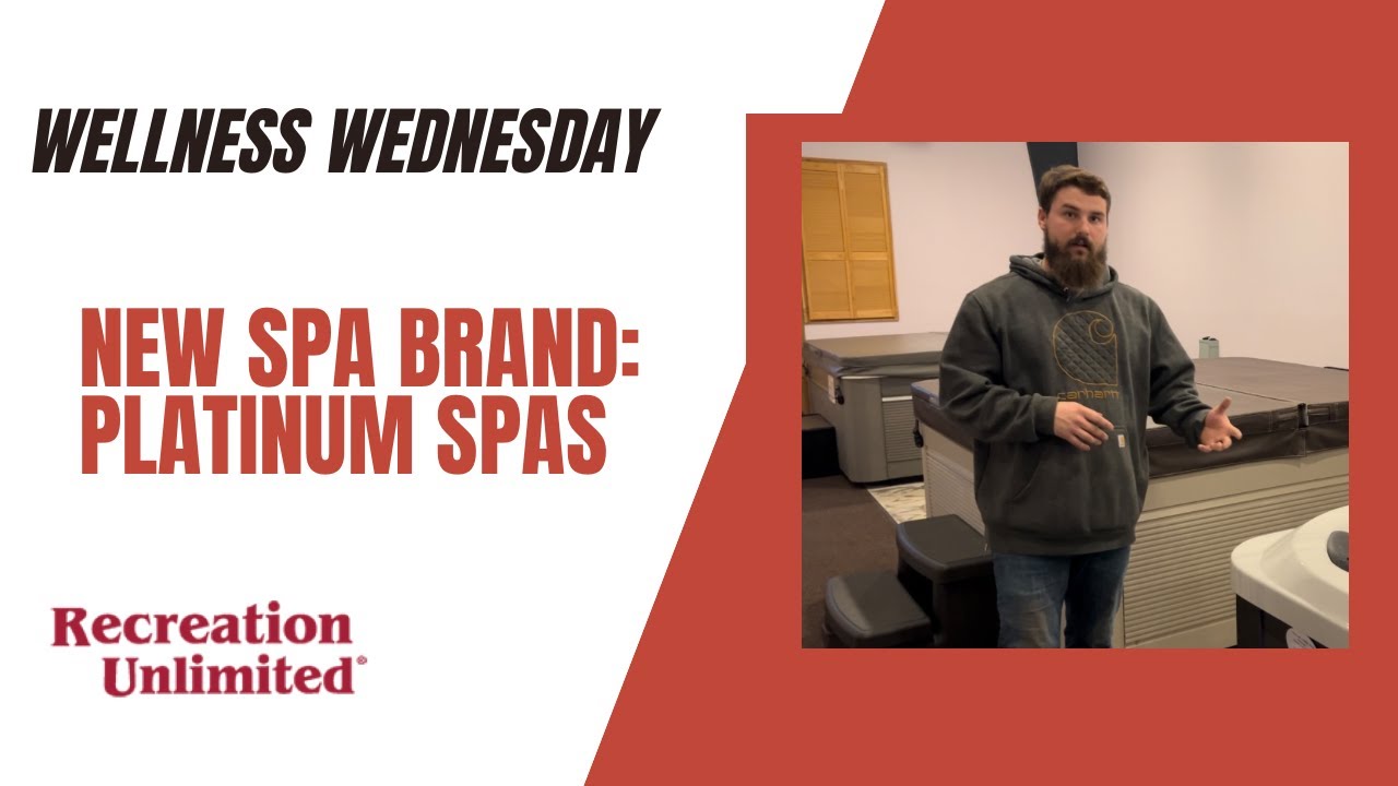 Wellness Wednesday with Rec Unlimited: New Spa Brand - Platinum Spas ...