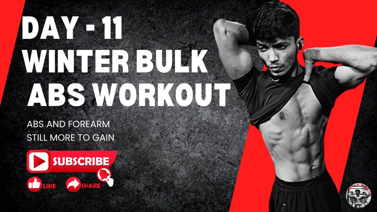 Day-11 | ABS & FOREARM | Winter Arc | Still More To Gain - YouTube
