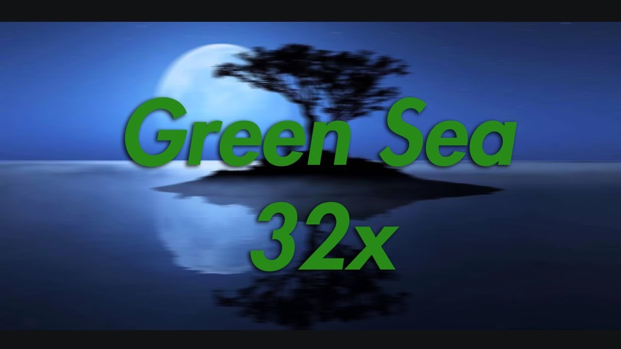 Green Sea [32x] - YouTube