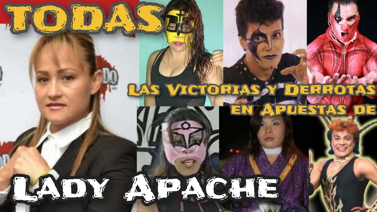 Todas las Victorias y Derrotas en Apuestas de Lady Apache #cmll #aaa #wwe #luchalibre #wrestling ...