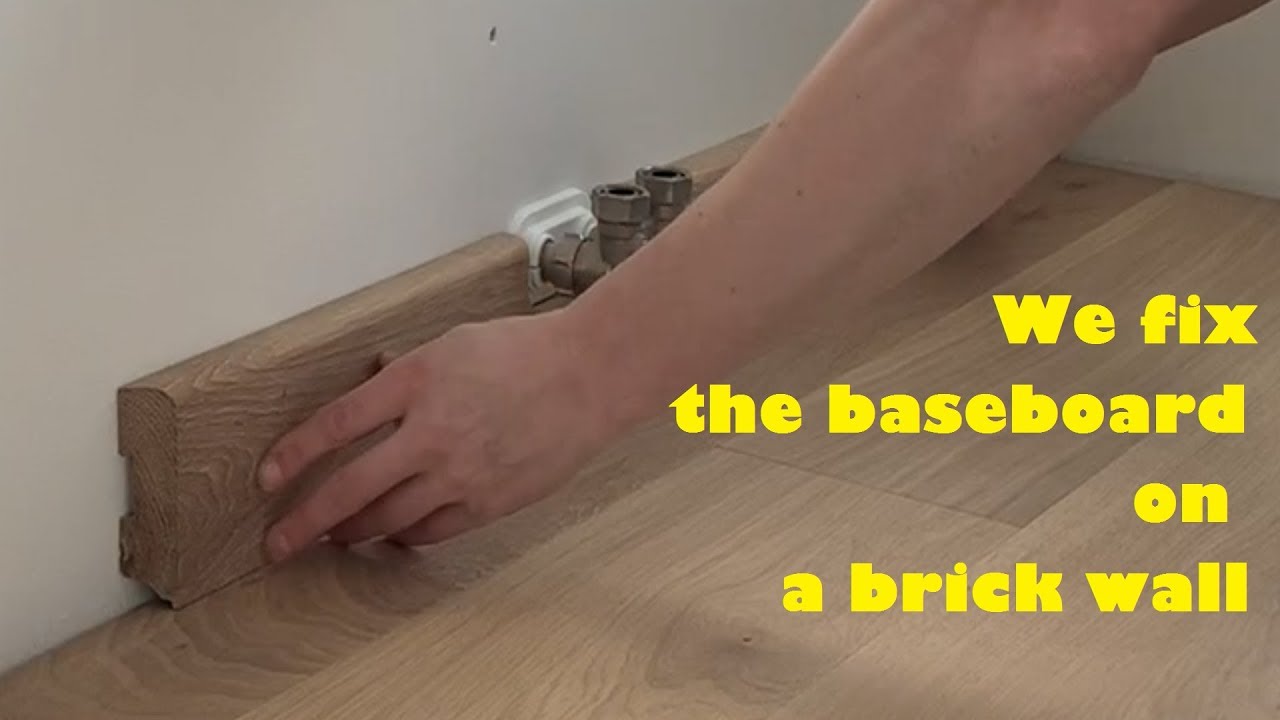 How to installing the wooden baseboards on fasteners that are not ...
