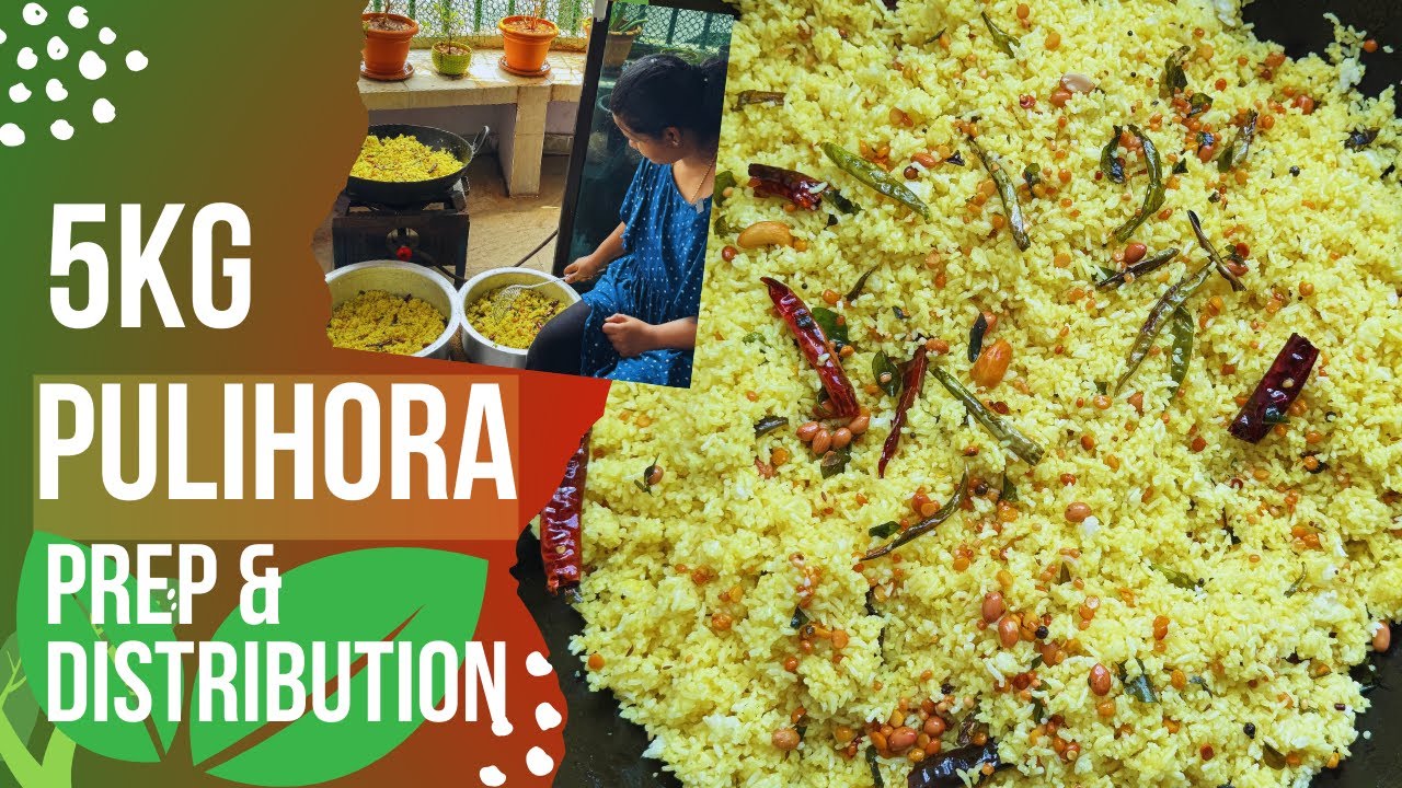 Pulihora Pulusu 5KG Preparation and Food Distribution - YouTube