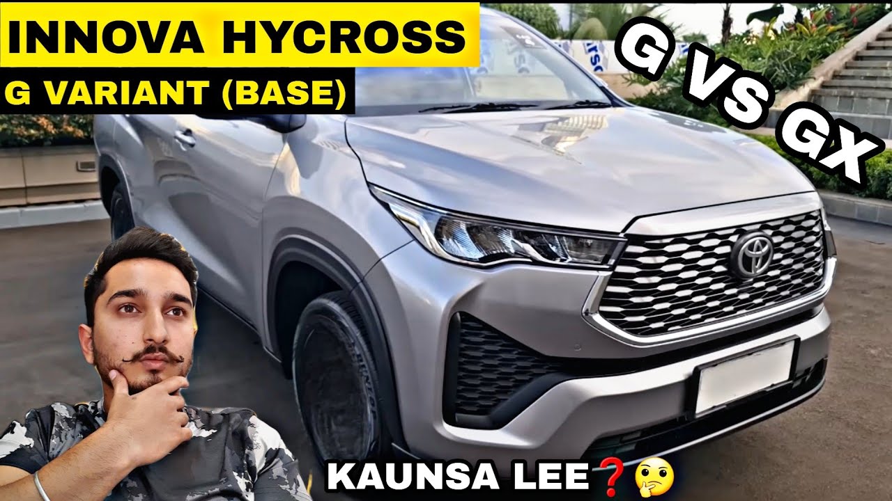 Toyota Innova Hycross Base Variant G All details - Innova Hycross G vs ...