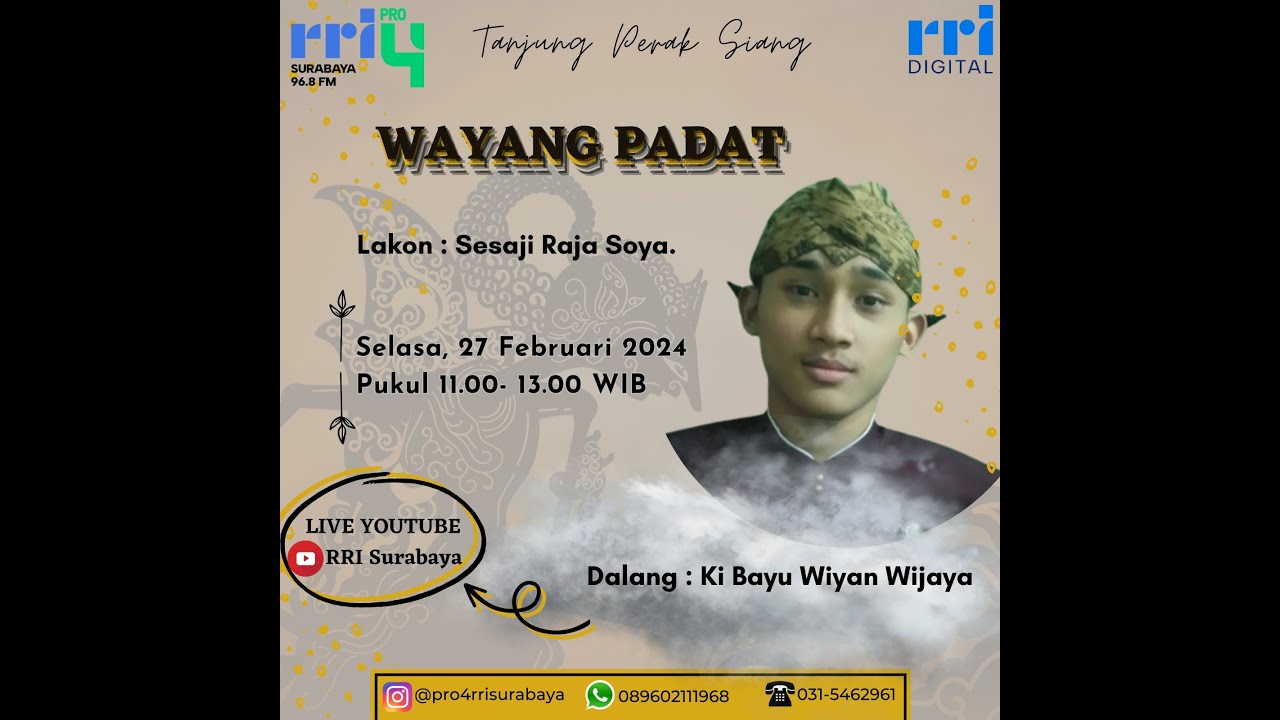 WAYANG PADAT II LAKON : SESAJI RAJA SOYA II DALANG II KI BAYU WIYAN ...