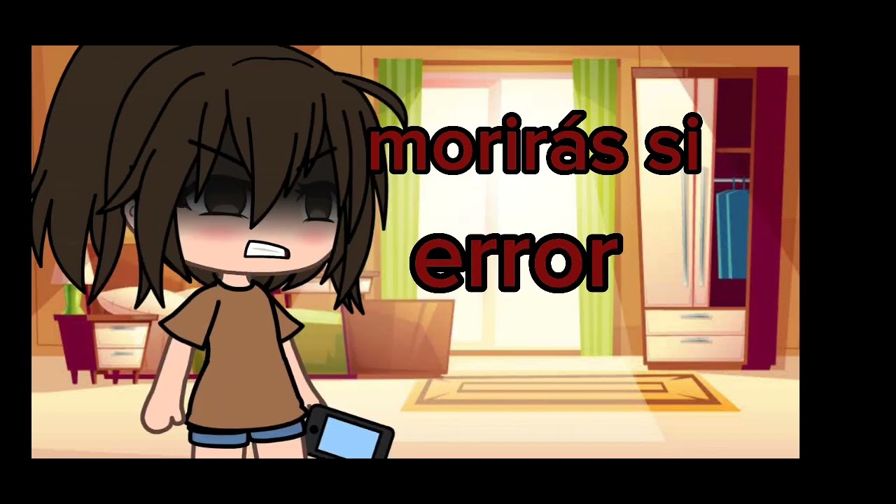 morirás si...//Serena xd//meme#gachalifememe - YouTube