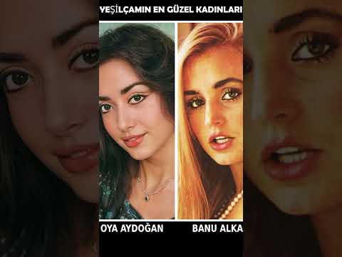YEŞİLÇAM'IN EN GÜZEL KADINLARI