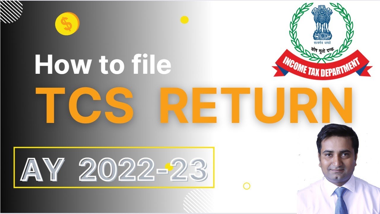How To File e TCS Return II केवल 10 मिनट में e-TCS रिटर्न फाइल करें ...