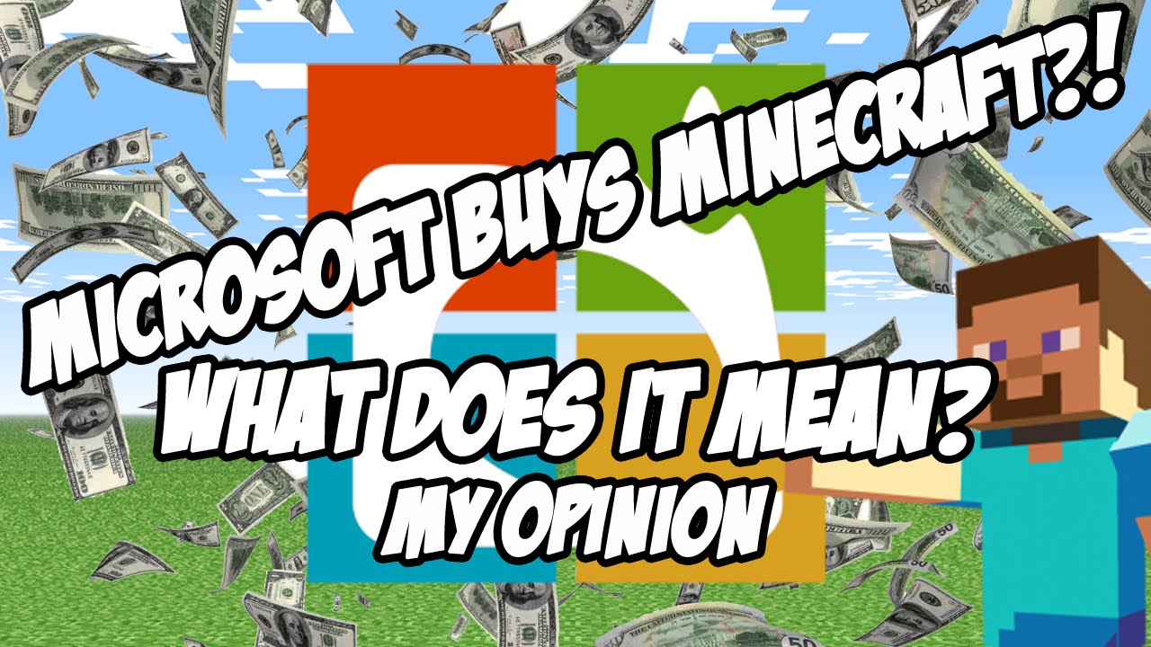 MICROCRAFT?!? Microsoft Buys Minecraft, My Opinion - YouTube