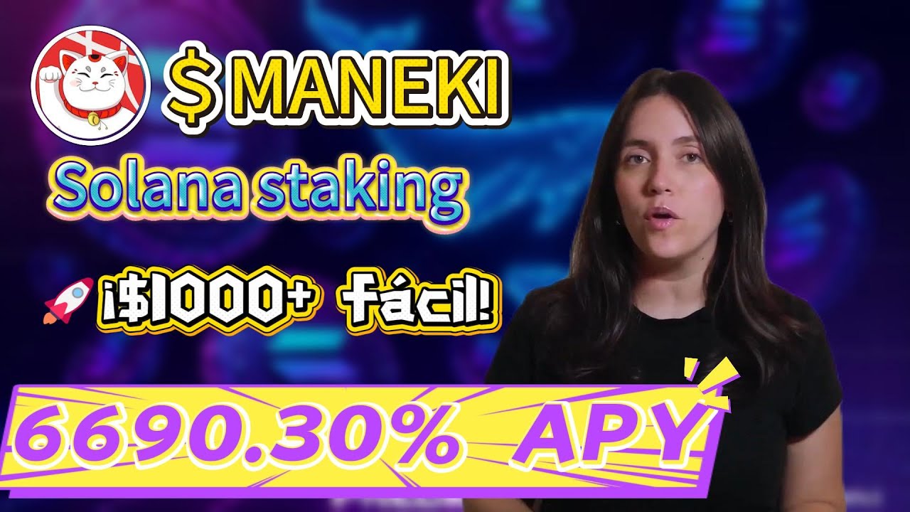 Cómo ganar 6690.30% APY haciendo stake de MANEKI MANEKI Solana - YouTube