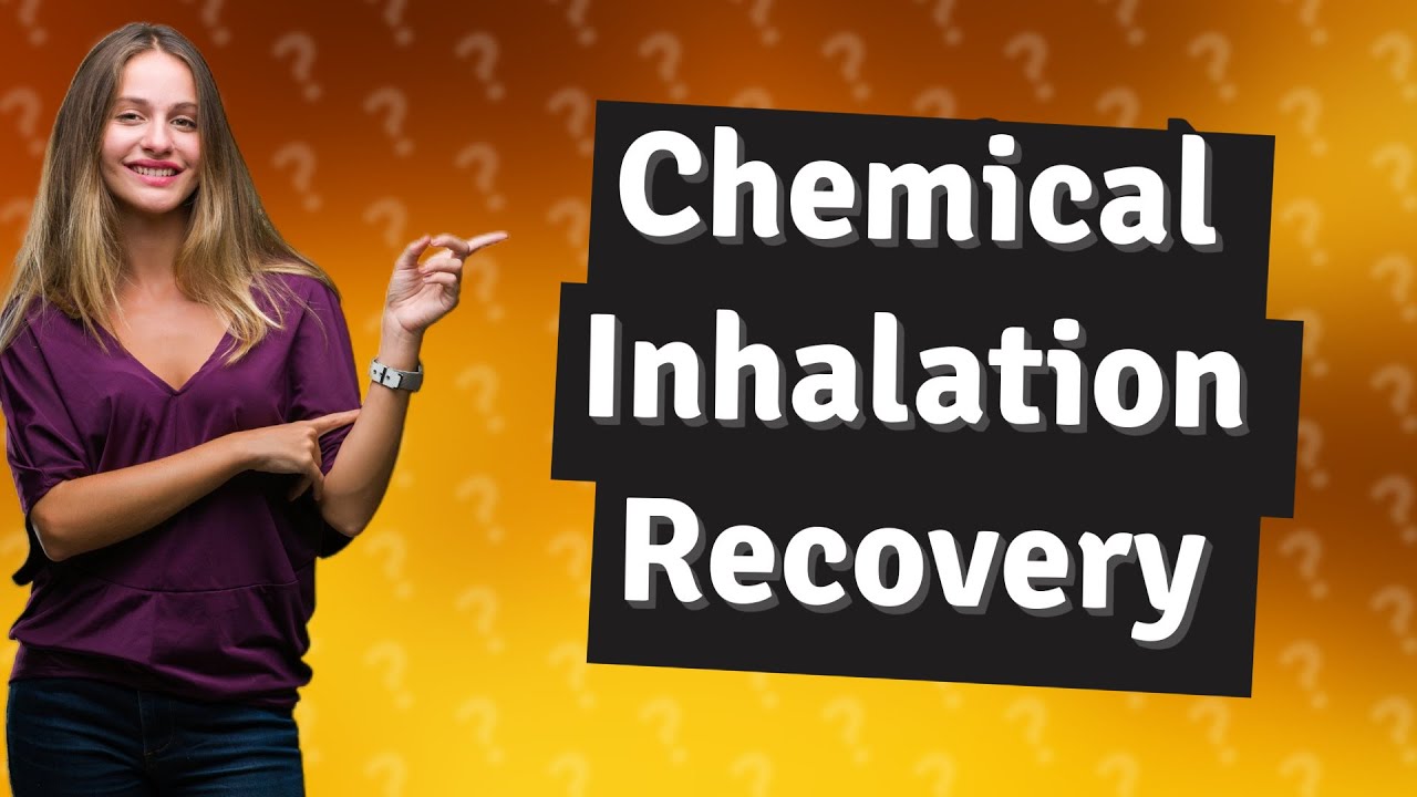 How long does it take to recover from chemical inhalation? - YouTube