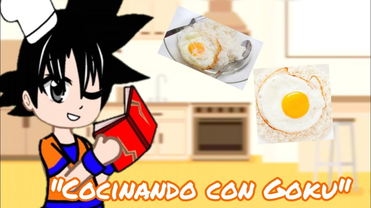 🎉"cocinando con Goku"🎉🗿//🤣😎💖//leer descripción// - YouTube