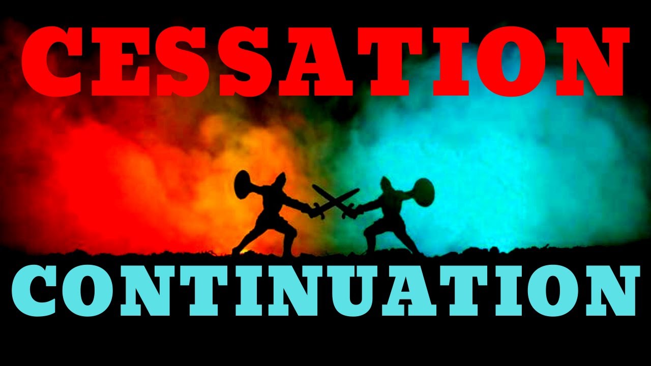Cessation Vs Continuation | Common questions amongst Christians - YouTube