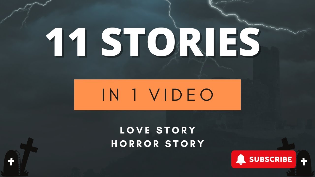 A Collection of Stories:Terrifying Horror and Heartwarming Romance ...