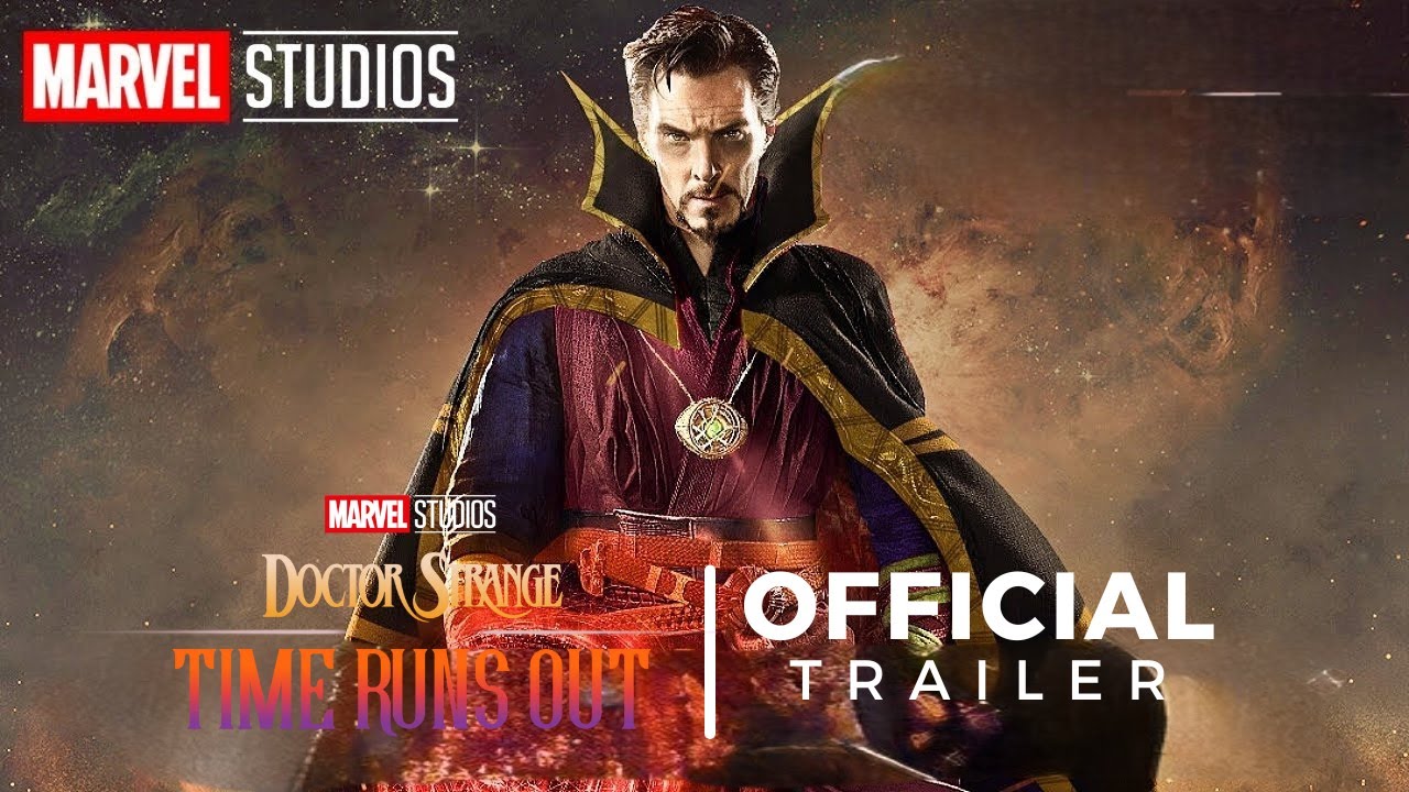 Doctor Strange 3: Time Runs Out | Official Trailer - YouTube