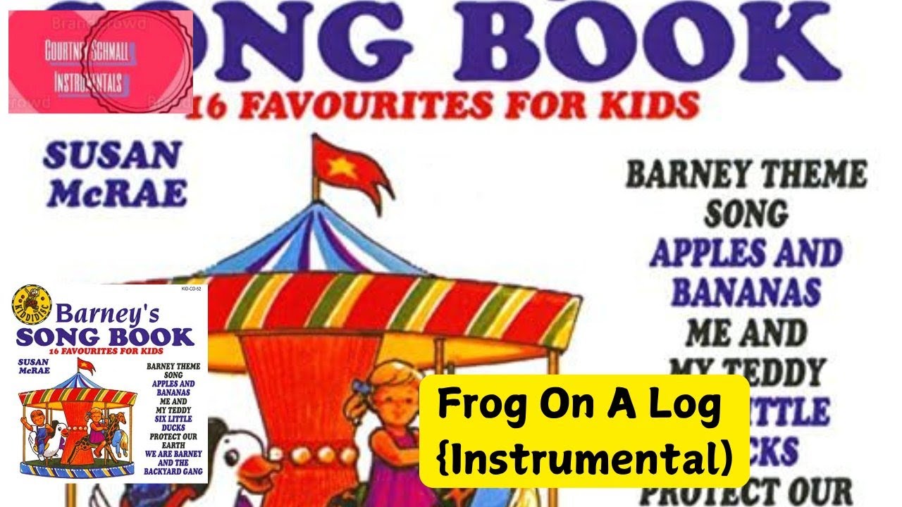 Barney: The Frog On A Log (Instrumental) - YouTube