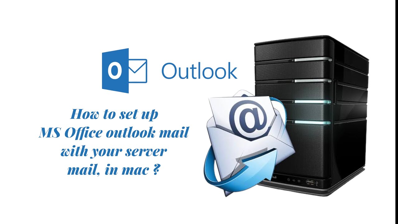 How to setup outlook mail in Mac with your server mail. #outlook - YouTube