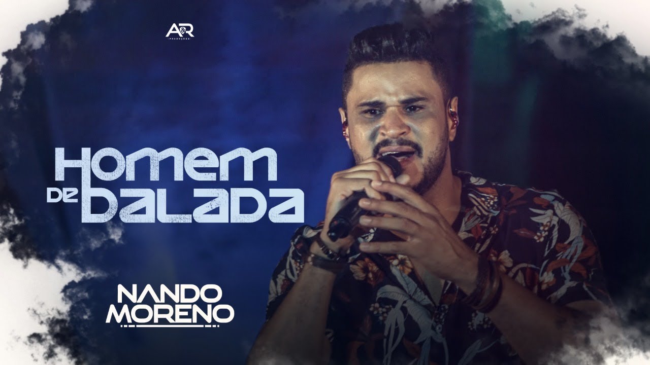 Nando Moreno - Homem de Balada (DVD Nando Moreno No Sítio) - YouTube