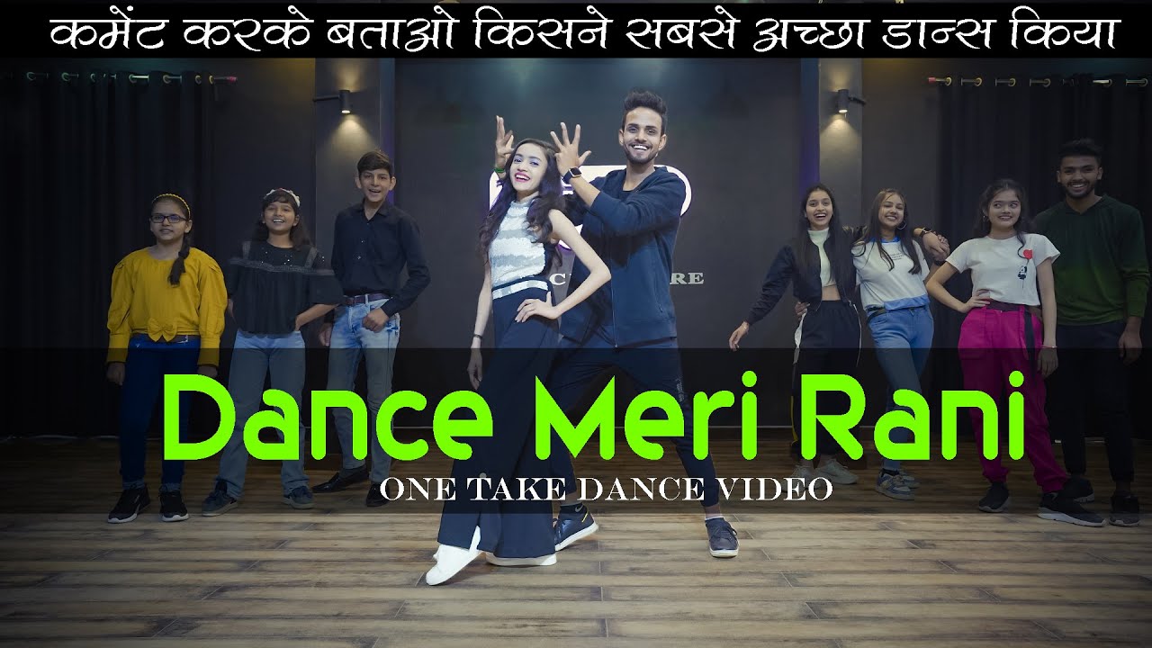 Dance Meri Rani 💃 Dance Challenge Version | Guru Randhawa, Nora Fatehi ...