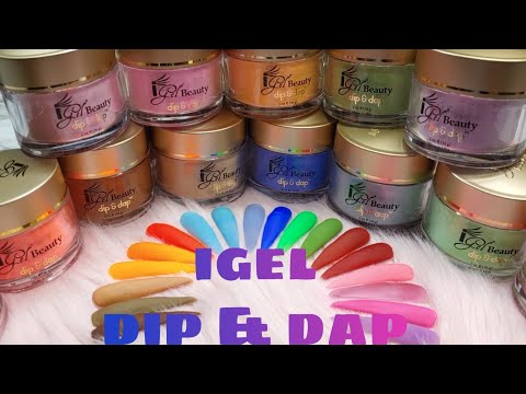 IGEL DIP & DAP REVIEW AND SWATCHES/ARE THEY WORTH IT?🤔